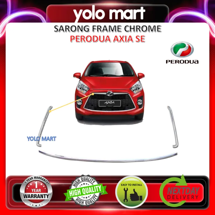 Perodua AXIA 】Front Grille Frame - Chrome ( 2014 - present / SE ...