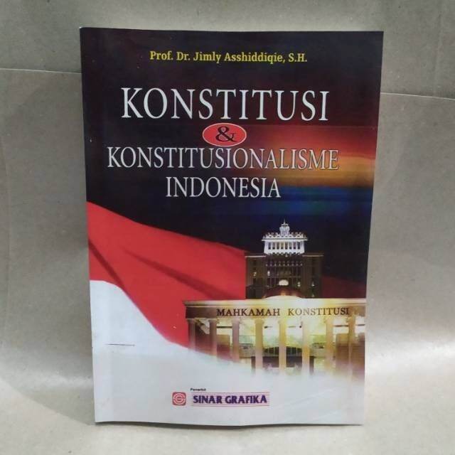 Konstitusi Dan Konstitusionalisme Indonesia - Jimly Asshiddiqie ...