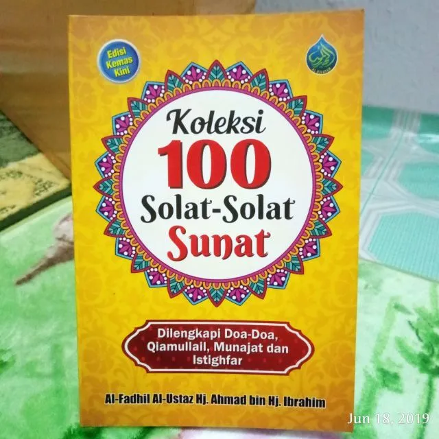 Kitab Koleksi 100 Solat-Solat Sunat Termasuk Doa,Qiamullail, Munajat ...