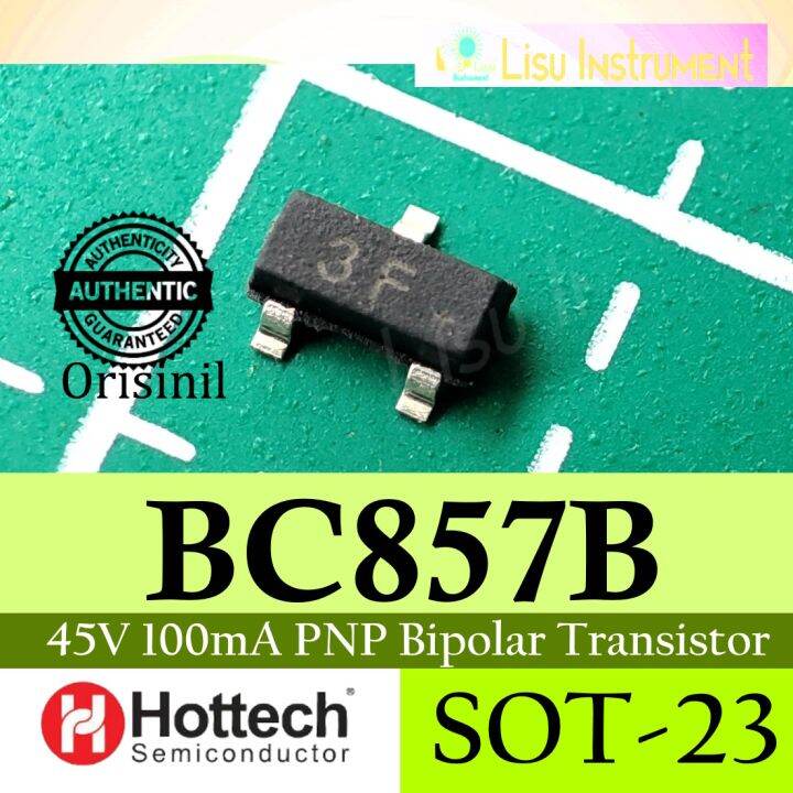 10 BUAH - BC857B 45V 100mA PNP Bipolar Transistor BC857 3F SOT-23 Hottech ORIGINAL - 10 BUAH ...