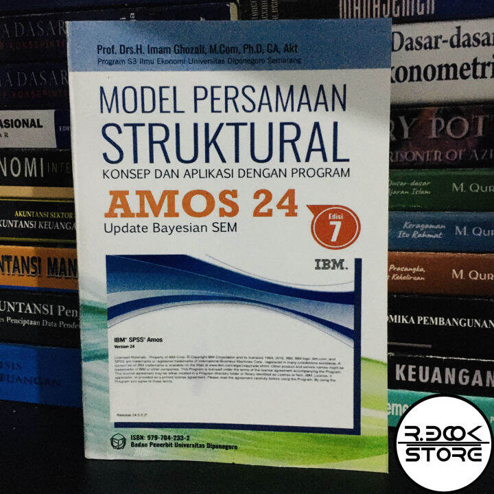 MODEL PERSAMAAN STRUKTURAL AMOS 24 EDISI 7 - Prof. Drs. H. IMAM GHOZALI | Lazada Indonesia