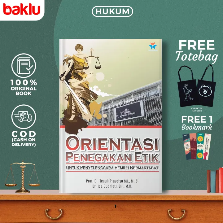 BUKU ORIENTASI PENEGAKAN ETIK UNTUK PENYELENGGARA PEMILU BERMARTABAT - Nusamedia | Lazada Indonesia
