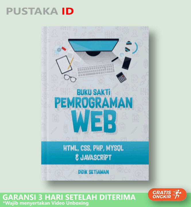 Buku Sakti Pemrograman Web Html Css Php Mysql And Javascript Lazada