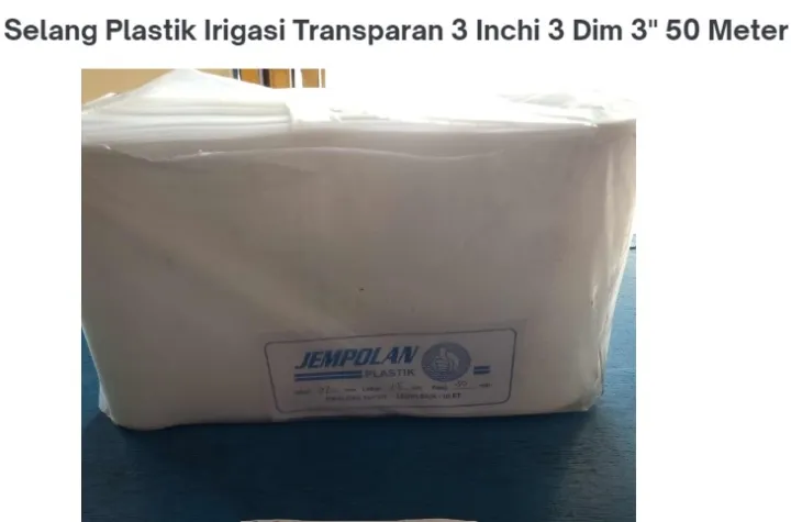 Selang Plastik Irigasi Transparan tebal 020 3 Inchi 3 Dim 50 Meter ...