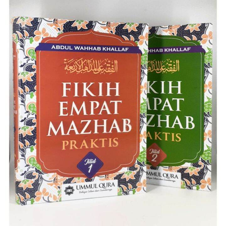 Fikih Empat Mazhab Praktis Jilid Lengkap 1 2 - ABDUL WAHHAB KHALLAF - Ummul Qura | Lazada Indonesia
