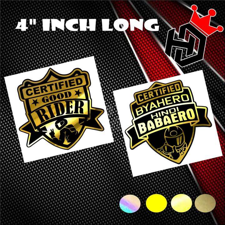 Certified Good Rider & Certified Byahero Hindi Babaero, Die Cut Sticker ...