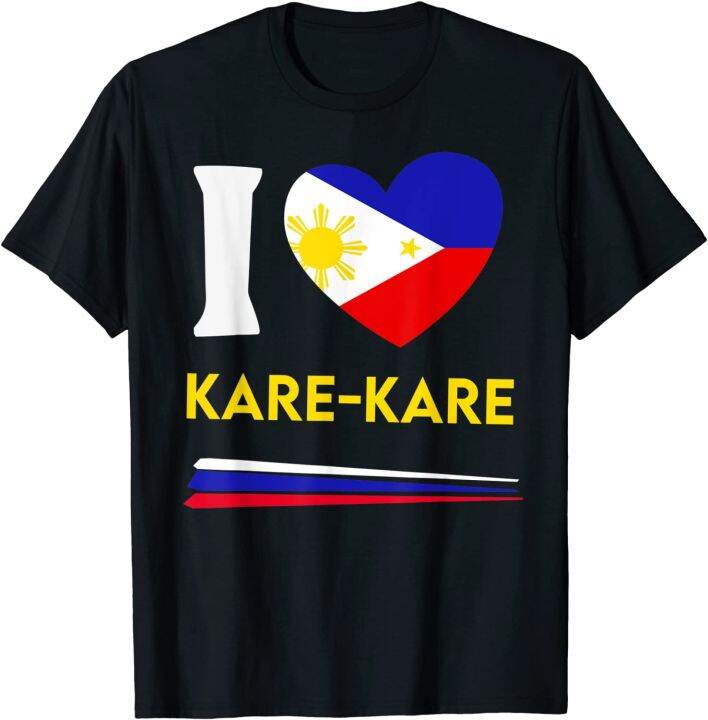 I Love Kare-Kare Filipino Food Flag Map Pride Philippines T-Shirt ...