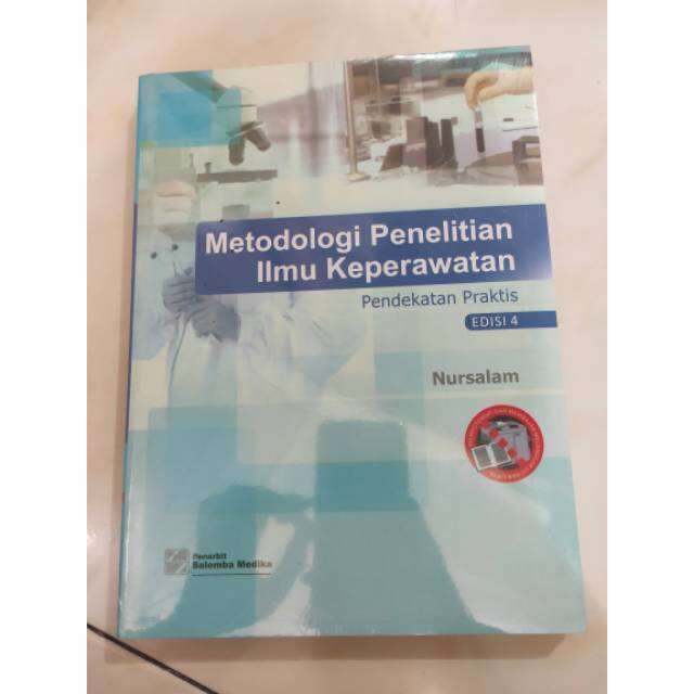 Metodologi Penelitian Ilmu Keperawatan: Pendekatan Praktis Edisi ke-4 Nursalam | Lazada Indonesia