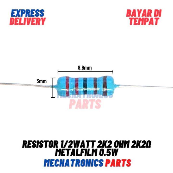 5 Buah Resistor 1/2Watt 2K2 Ohm 2K2Ω Metalfilm 0.5W | Lazada Indonesia