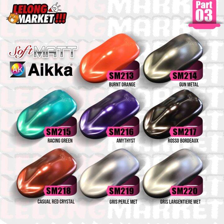 Supreme Soft Matt Color [ Part 3] SM213-SM220 Paint For Car Motorcycle ...