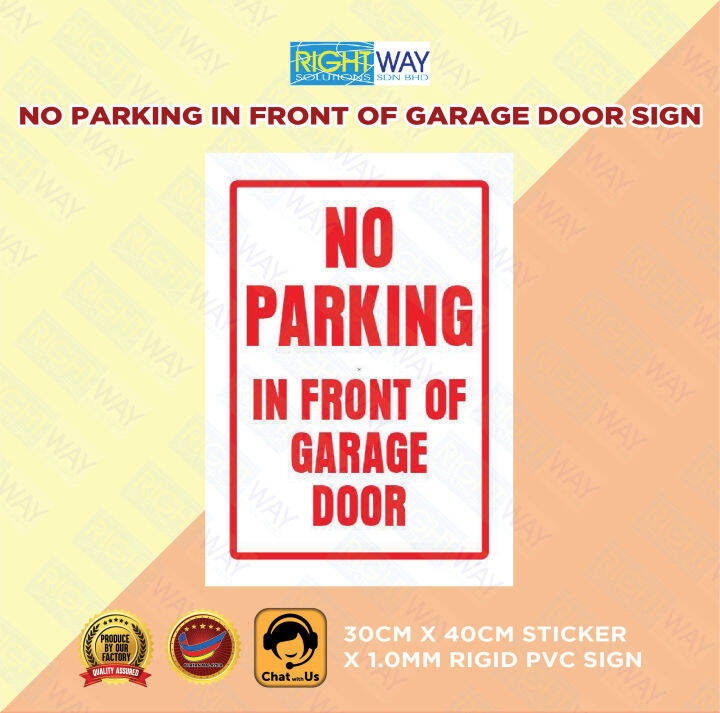 NO PARKING IN FRONT OF GARAGE DOOR SIGN 400MM X 300MM X 1.0MM RIGID PVC ...