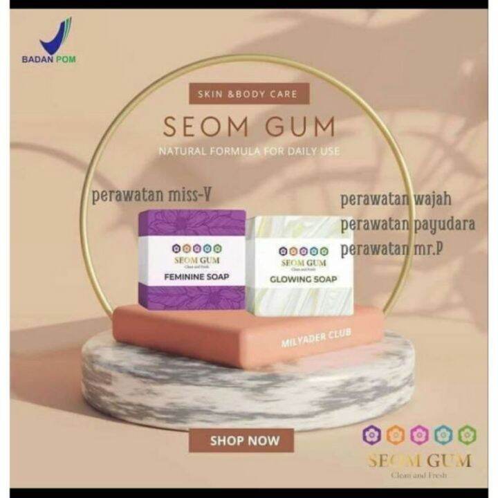 SABUN SEOM GUM / Seom Gum Glowing Soap / Sabun Seom Gum Glowing ...