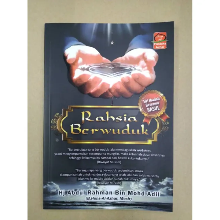 Rahsia Berwuduk - Hj Abdul Rahman bin Mohd Adil - Pustaka Azhar | Lazada