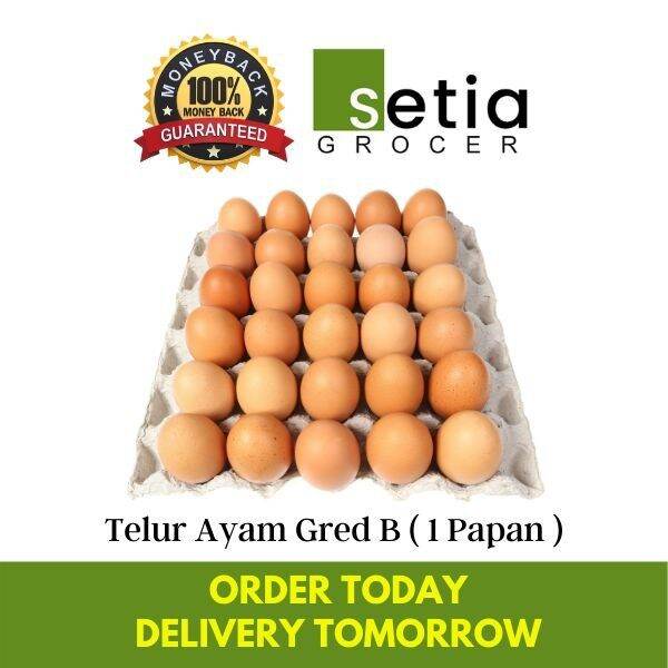 Telur Ayam Gred B ( 1 Papan ) | Lazada