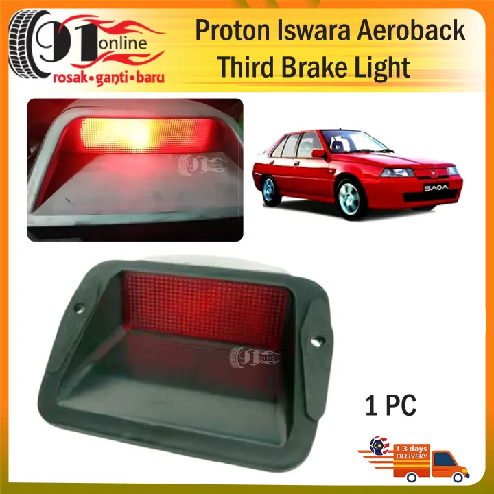Proton Saga Iswara Aeroback Third Brake Light | Lazada