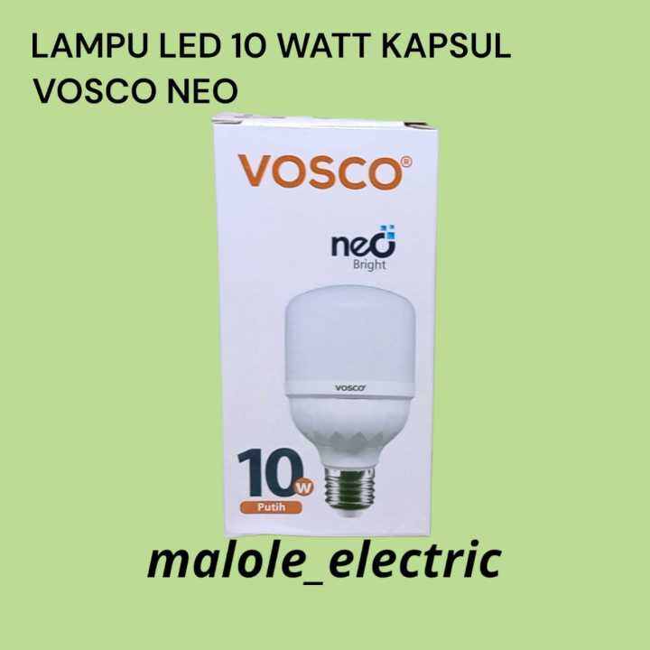 Lampu Led 10 Watt Kapsul Vosco Neo / Vosco Neo Lampu Led Kapsul 10 Watt | Lazada Indonesia