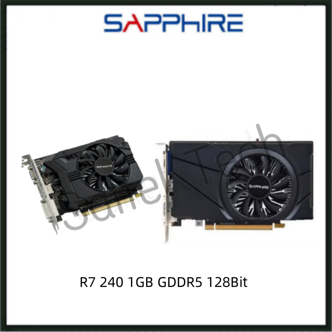 USED SAPPHIRE R7 240 1GB GDDR5 128Bit R 7 240 Gaming Graphics Card GPU ...