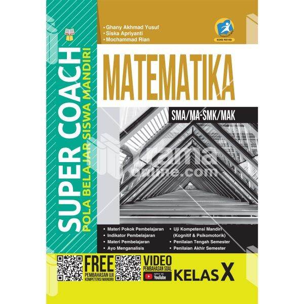 BUKU RINGKASAN MATERI DAN LATIHAN SOAL SUPER COACH MATEMATIKA SMA/MA ...