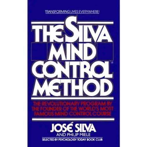 THE SILVA MIND CONTROL METHOD by: Jose Silva Philip Miele(paperback ...