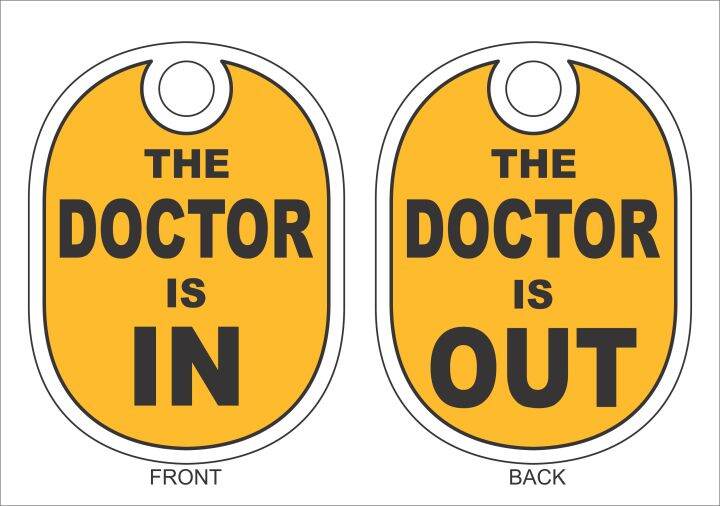 JAY C. DESIGNS MTO SIGNAGE DOCTOR IS IN/OUT 12.5cm x 17cm x1.5mm thick ...