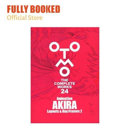 Animation AKIRA Layouts & Key Frames - Otomo The Complete Works: Vol. 2, Japanese Text Edition ...