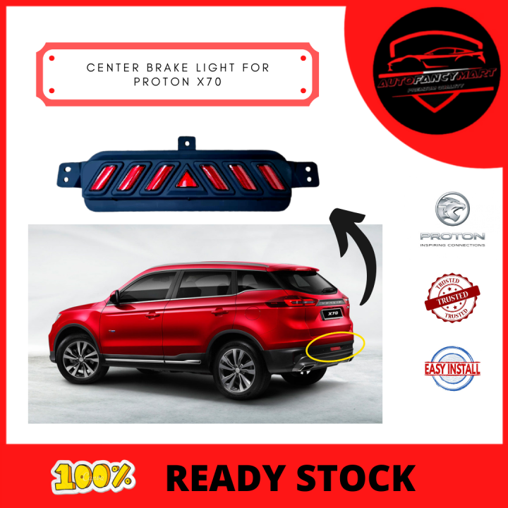 PROTON X70 - REAR CENTER BRAKE LIGHT/RUNNING LED | Lazada