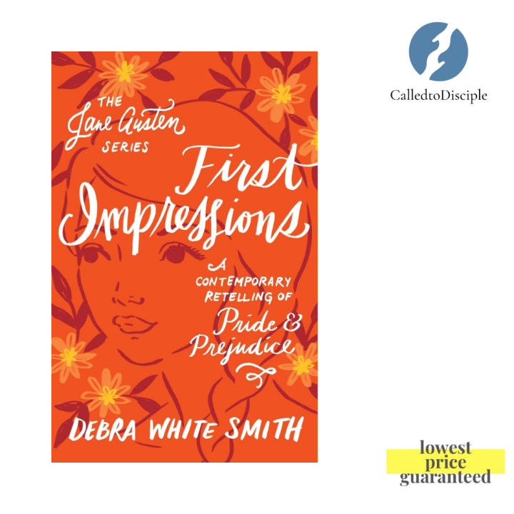 First Impressions: A Contemporary Retelling of Pride and Prejudice (The ...