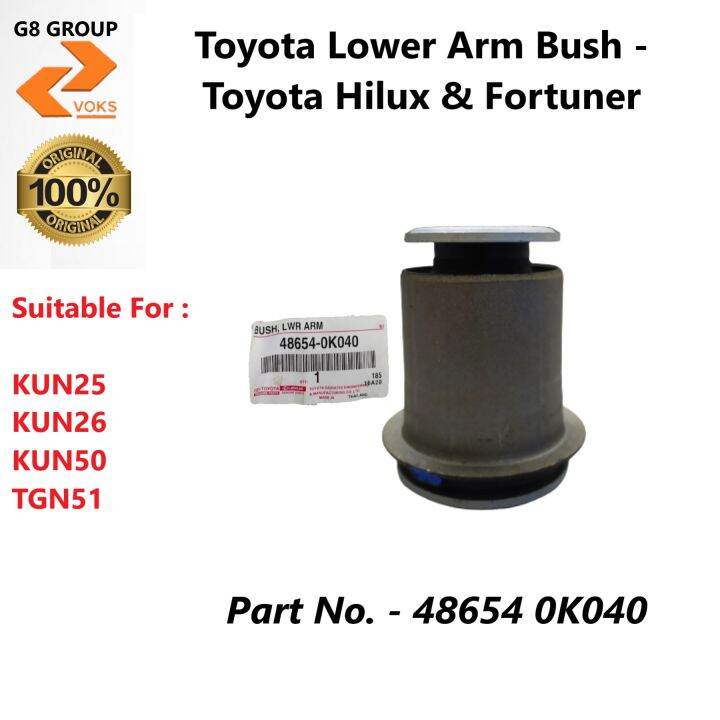 Toyota Lower Arm Bush - Toyota Hilux & Fortuner ( 48654 0K040 ) | Lazada