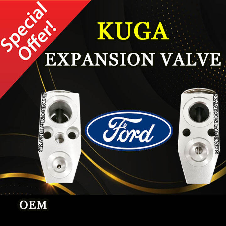 FORD KUGA OEM NEW EXPENSION VALVE/ EXPANSION VALVE (CAR AIRCOND SYSTEM ...