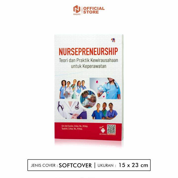 Nursepreneurship Teori Dan Praktik Kewirausahaan Untuk Keperawatan /Keperawatan | Lazada Indonesia