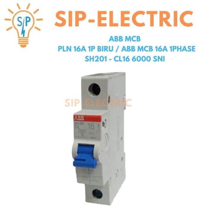 ABB MCB PLN 16A 1P BIRU / ABB MCB 16A 1PHASE SH201 - CL16 6000 SNI | Lazada Indonesia