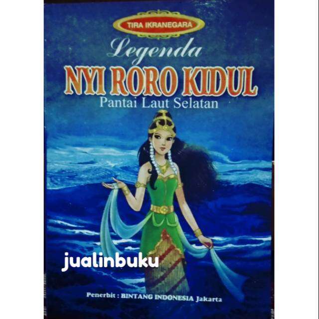 Buku Cerita Rakyat Legenda Nyi Roro Kidul Kertas CD (Bl) | Lazada Indonesia