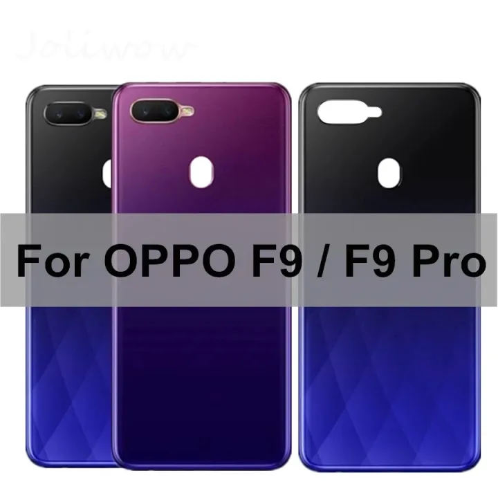 For Oppo F9 / F9 Pro Back Door Case Rear Back Housing Cover Replacement 6.3 Inches | Lazada PH