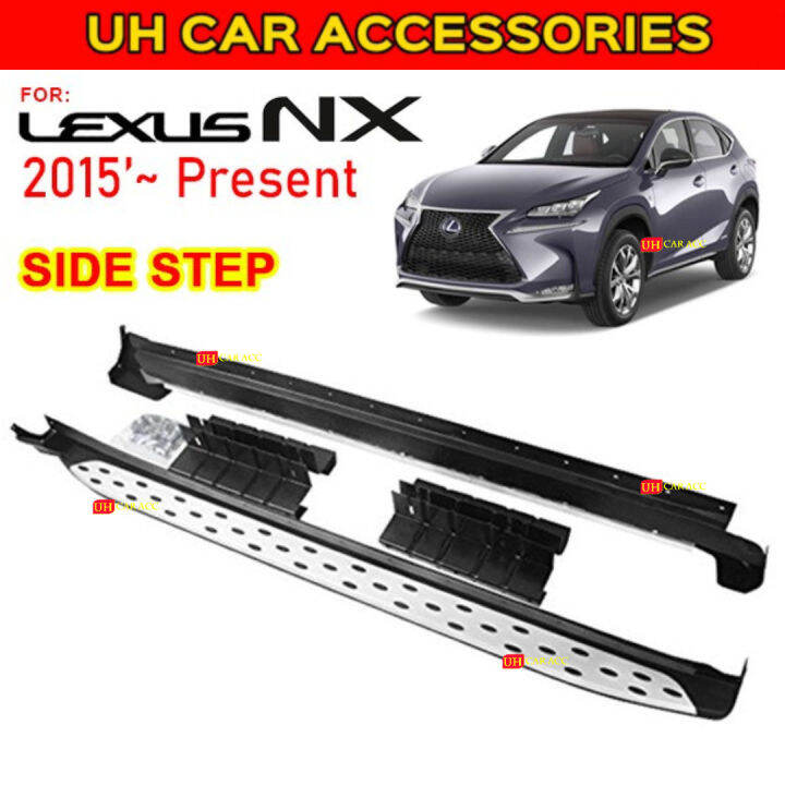 LEXUS NX 2015 - 2021 SIDE STEP RUNNING BOARD SIDE STEP (SUPPORT UP TO ...