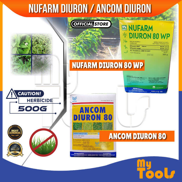Mytools Nufarm Diuron 80WP And Ancom Diuron 80 500g Racun Rumput / Rumpai Herbicide | Lazada