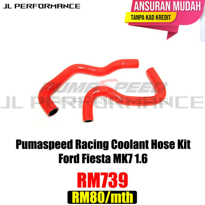Pumaspeed Racing Coolant Hose Kit - Ford Fiesta MK7 1.6 | Lazada