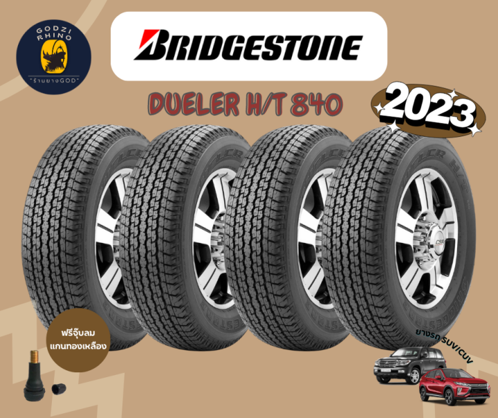 BRIDGESTONE รุ่น DUELER H/T 840 245/70R16 265/70R16 255/70 R15 ยางใหม่ ...