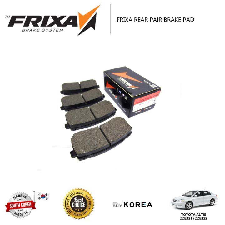 Toyota Corolla Altis ZZE121 / ZZE122 Rear Frixa Brake Pad | Lazada