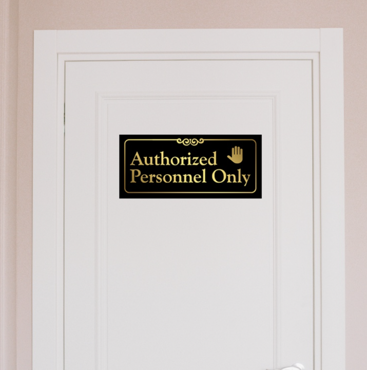 Elegant Authorized Personnel Only Acrylic Door Room Signage for Office ...