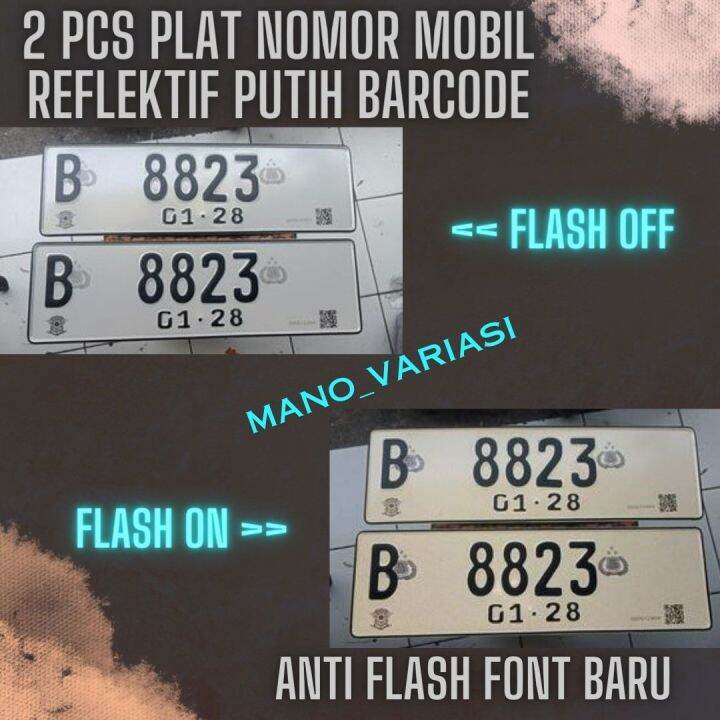 Plat Mobil Rapih Dengan Model Font Baru Reflektif Putih Barcode Sudah ...