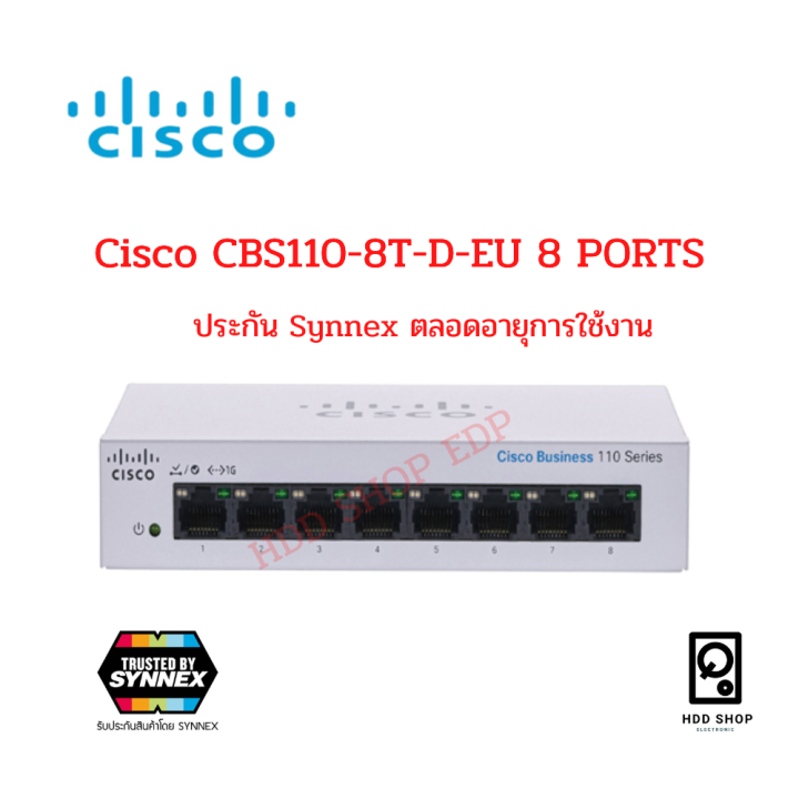 Switch Hub Cisco CBS110-8T-D-EU 8 PORTS ของแท้ 100% ประกัน Synnex ตลอด ...