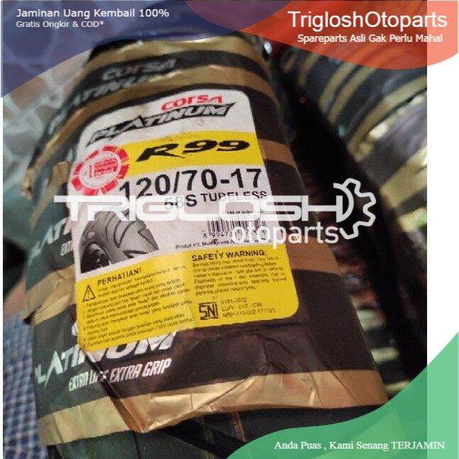 BARU PRODUKSI 2021 & 2022 MURAH ban tubles corsa r99 uk. 120/70.17 free ...