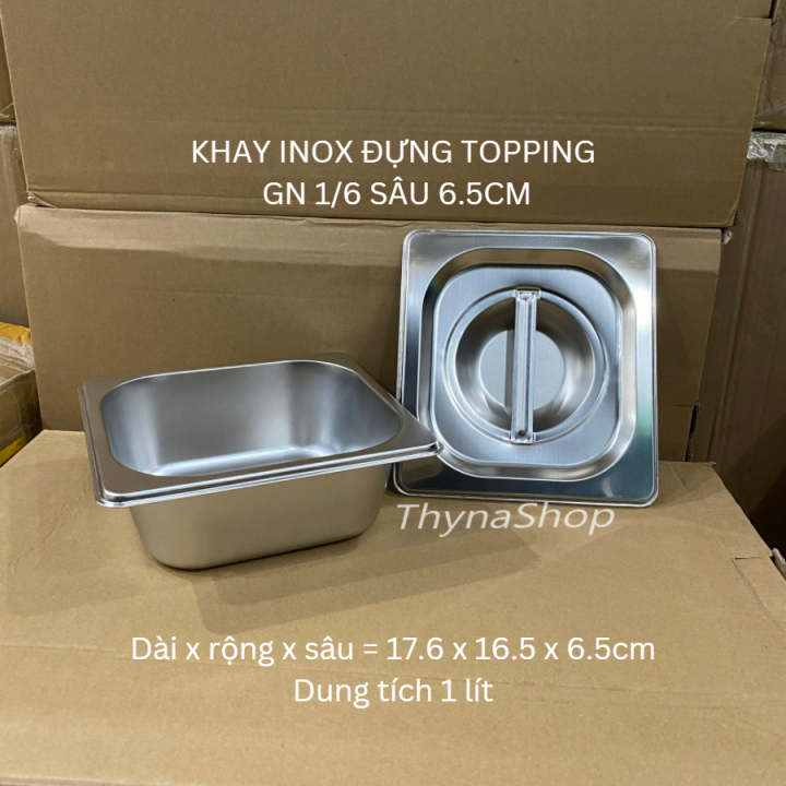 Khay inox đựng topping trà sữa, bánh mì, cỡ GN 1/6 sâu 6.5cm | Lazada.vn