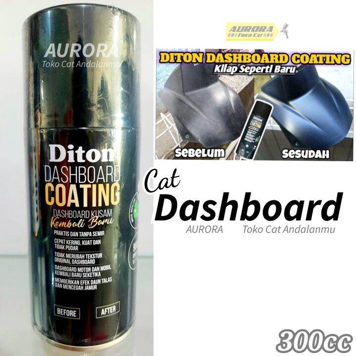 DITON DASHBOARD COATING Original Black 9800 Cat Hitam Untuk Dasbor Body Kasar atau Slebor atau ...