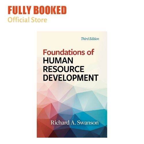 Foundations of Human Resource Development, Third Edition (Hardcover ...
