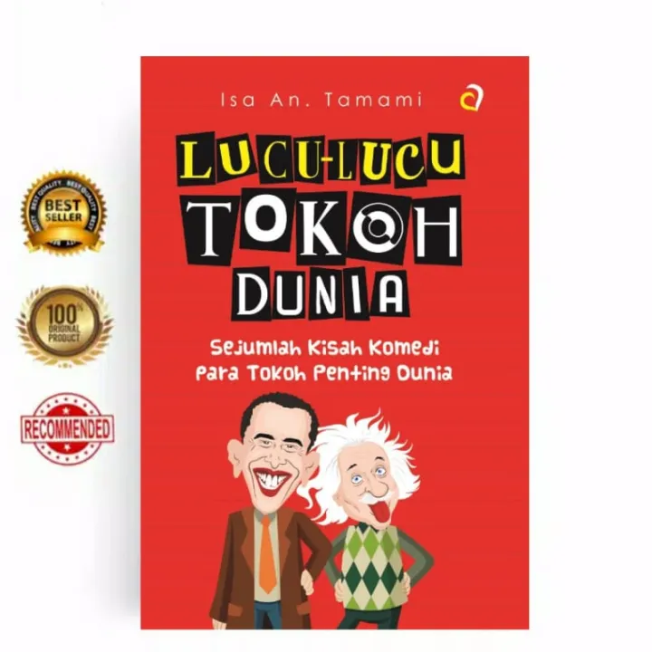 LUCU-LUCU TOKOH DUNIA : Sejumlah Kisah Komedi Para Tokoh Penting Dunia ...