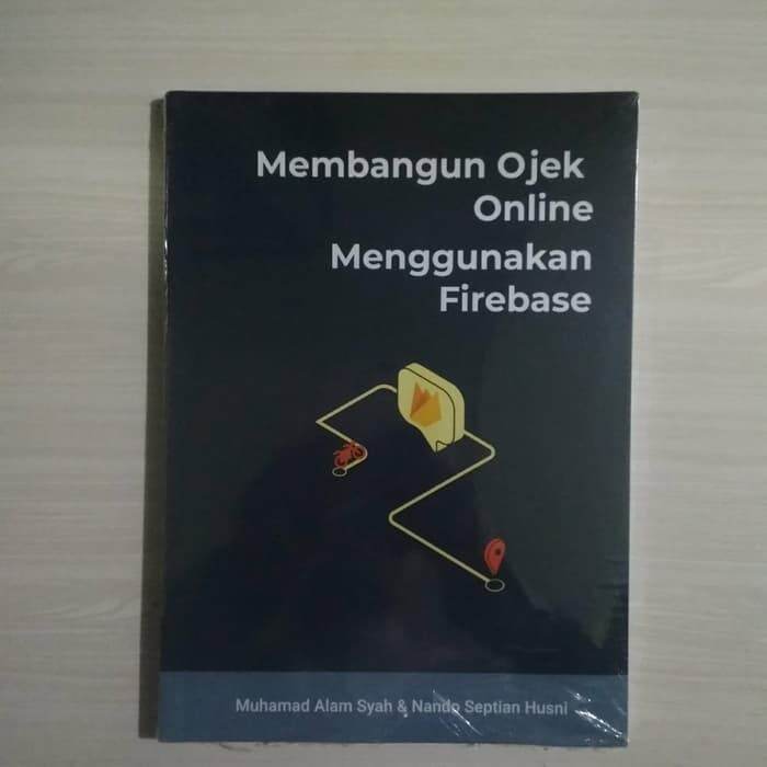 Buku membangun ojek online dengan firebase | Lazada Indonesia