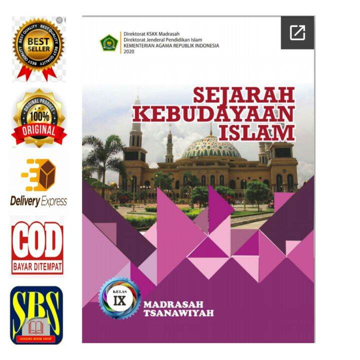 Buku SEJARAH KEBUDAYAAN ISLAM Madrasah Tsanawiyah/MTS kls 9 Direktorat KSKK Madrasah Kemenag RI ...
