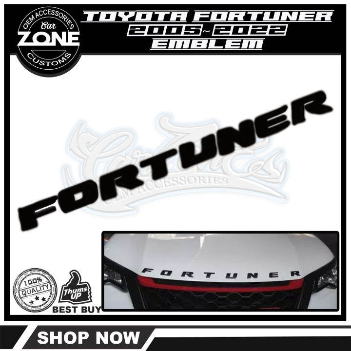 FORTUNER Hood Emblem for Toyota Fortuner 2005-2022 (MATTE BLACK ...