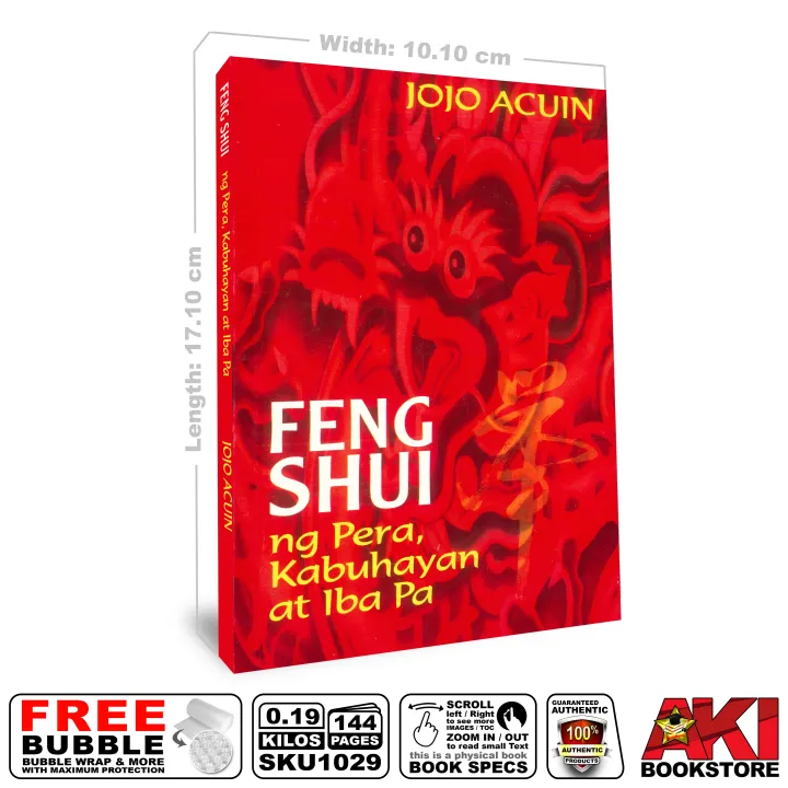 AUTHENTIC Feng Shui ng Pera, Kabuhayan at Iba pa © 2007 Jojo V. Acuin ...